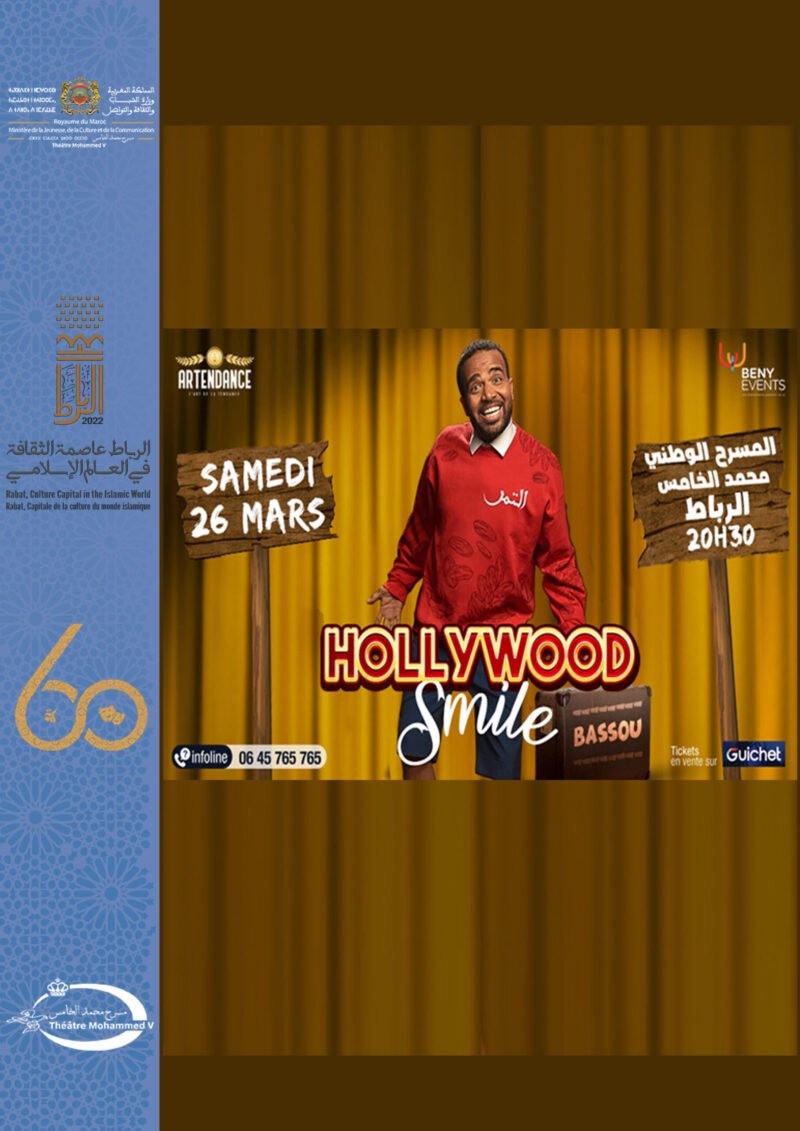 Bassou « Hollywood Smile » à RABAT | Théâtre Mohammed V